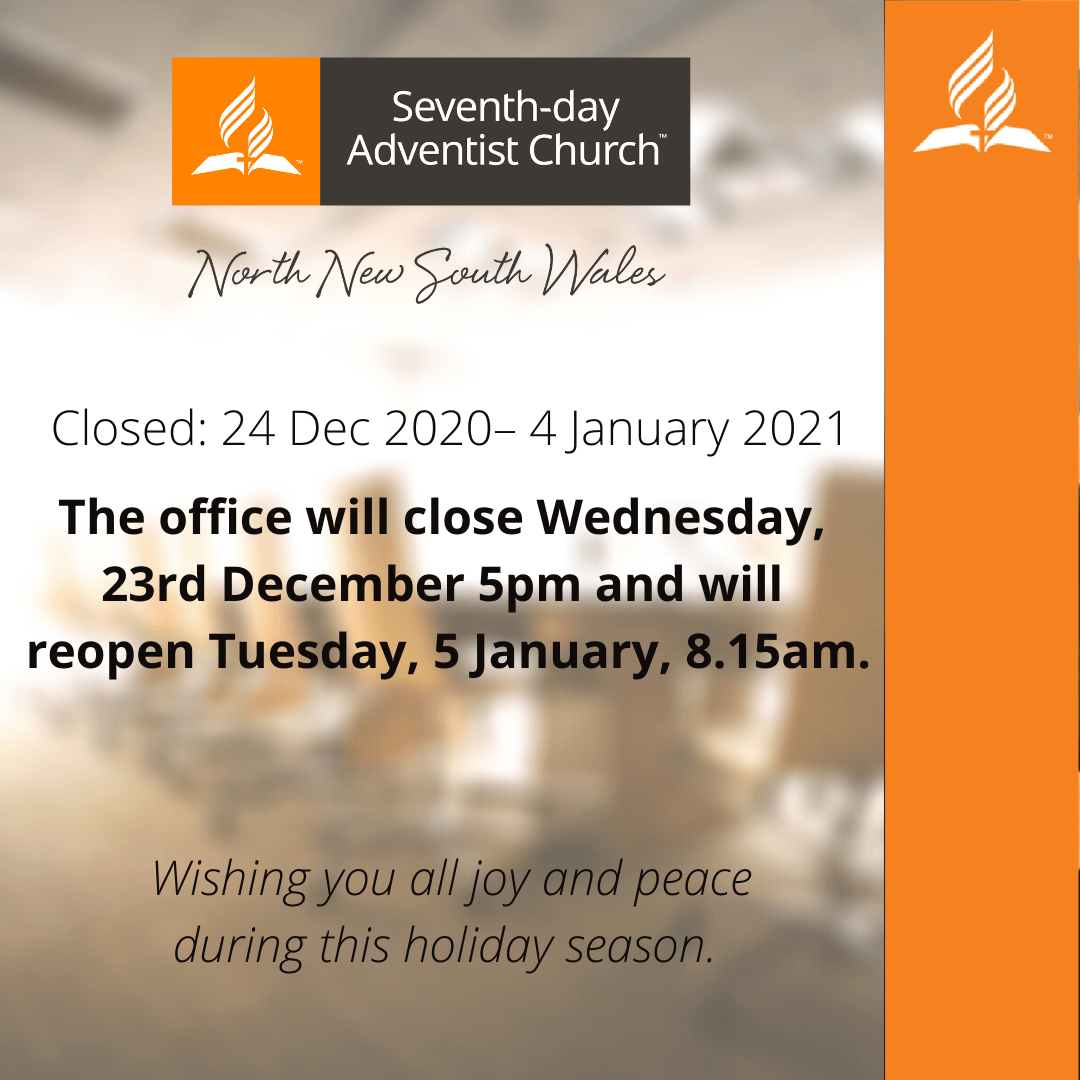 NNSW Conference Closing Dates - Seventh-day Adventist Church NNSW ...