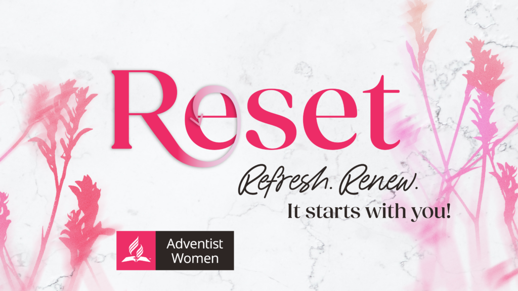 RESET – Weekend Retreat - Seventh-day Adventist Church NNSW Conference