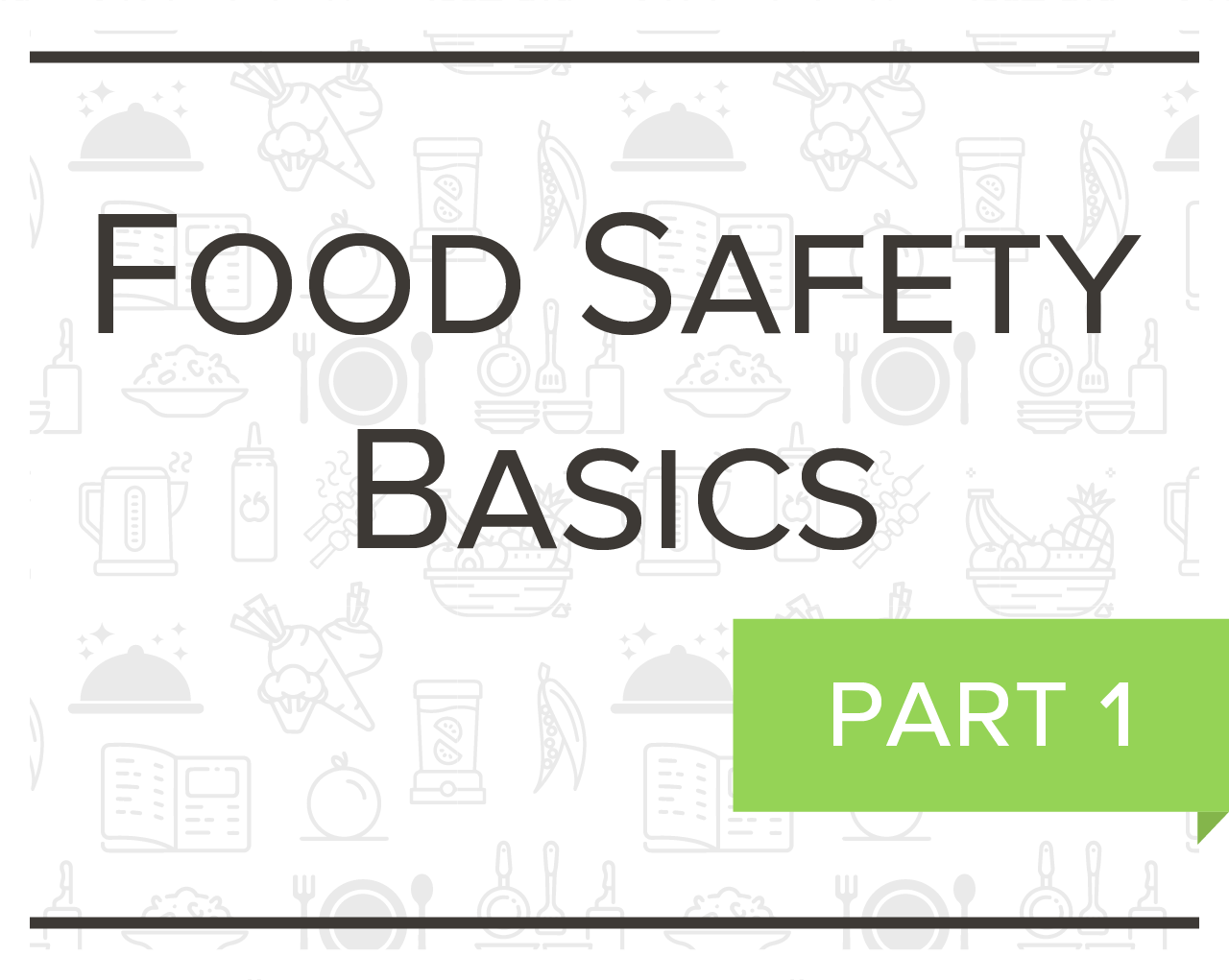 Food Safety Basics - Seventh-day Adventist Church NNSW Conference