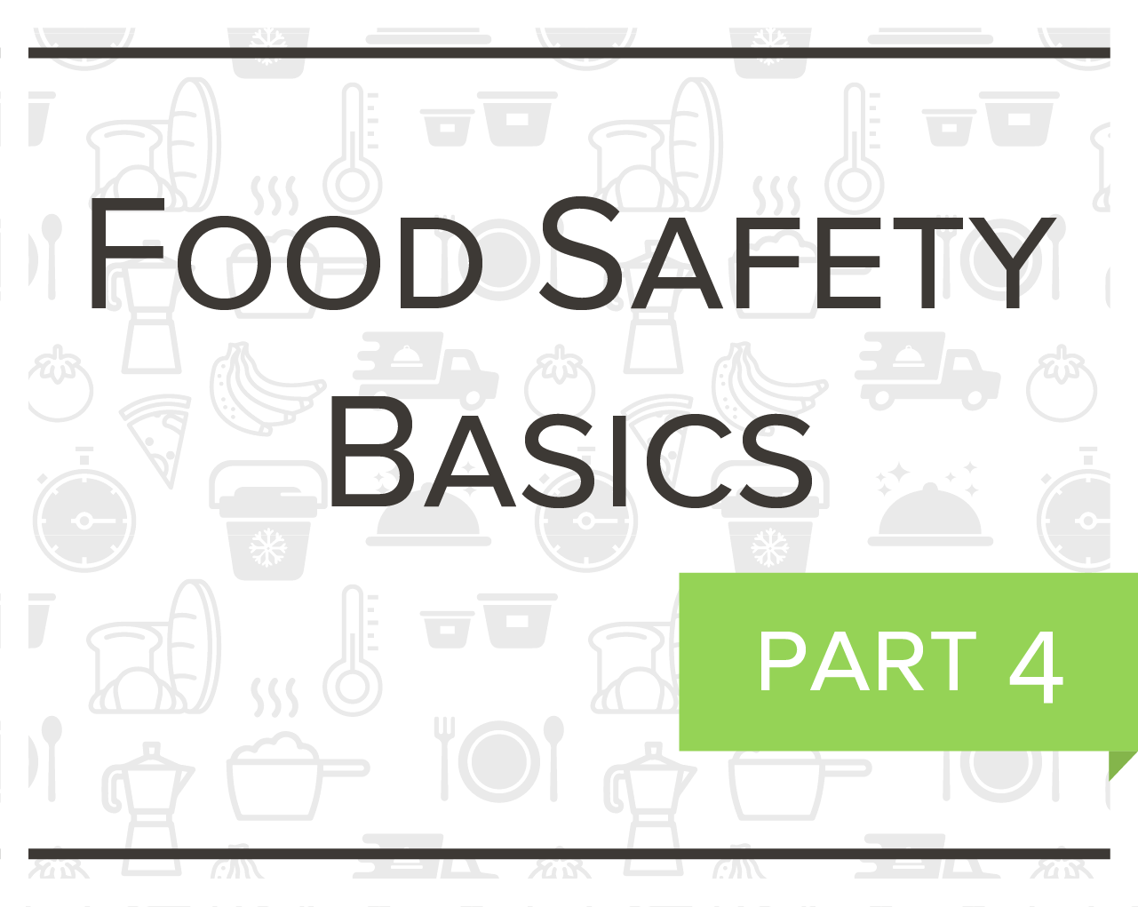 Food Safety Basics - Seventh-day Adventist Church NNSW Conference